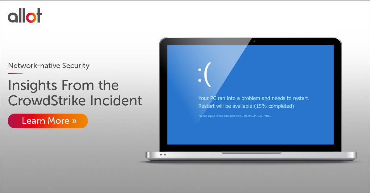 Insights from CrowdStrike Incident