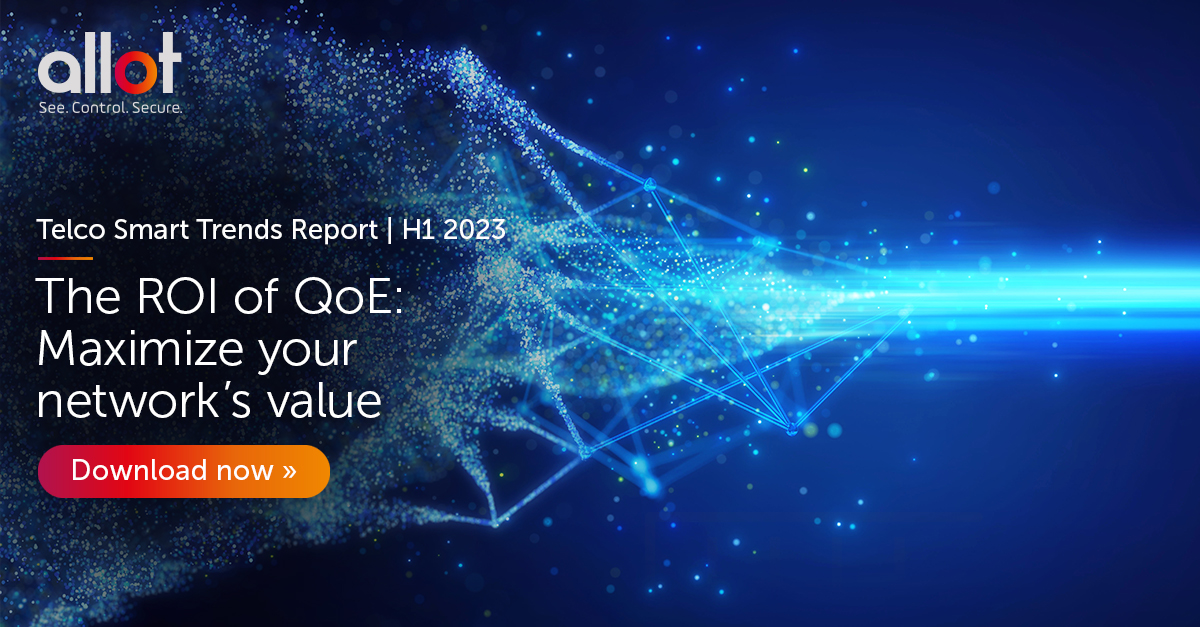 The ROI of QoE | Telco Trends Report Q2 2023 | Download Now